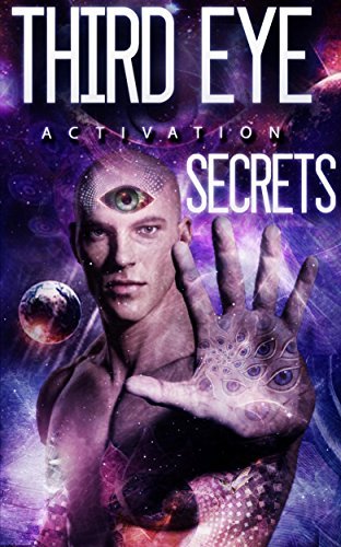 Third Eye: Third Eye Activation Secrets by Thomas Allen | Goodreads