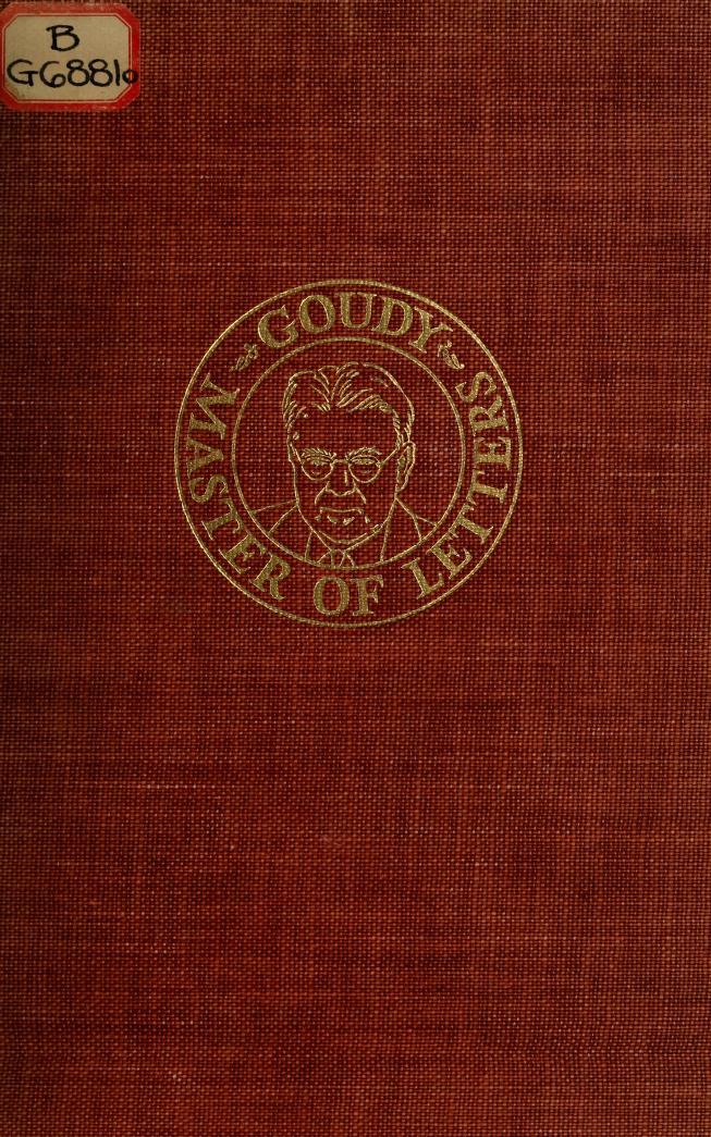 Goudy, Master of Letters by Vrest Orton | Goodreads