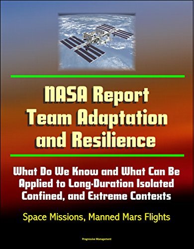 NASA Report: Team Adaptation and Resilience: What Do We Know and What ...