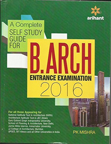 A complete Self Study Guide for B.Arch 2015 by P.K. Mishra | Goodreads