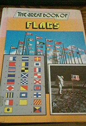 The Great Book of Flags by David White | Goodreads