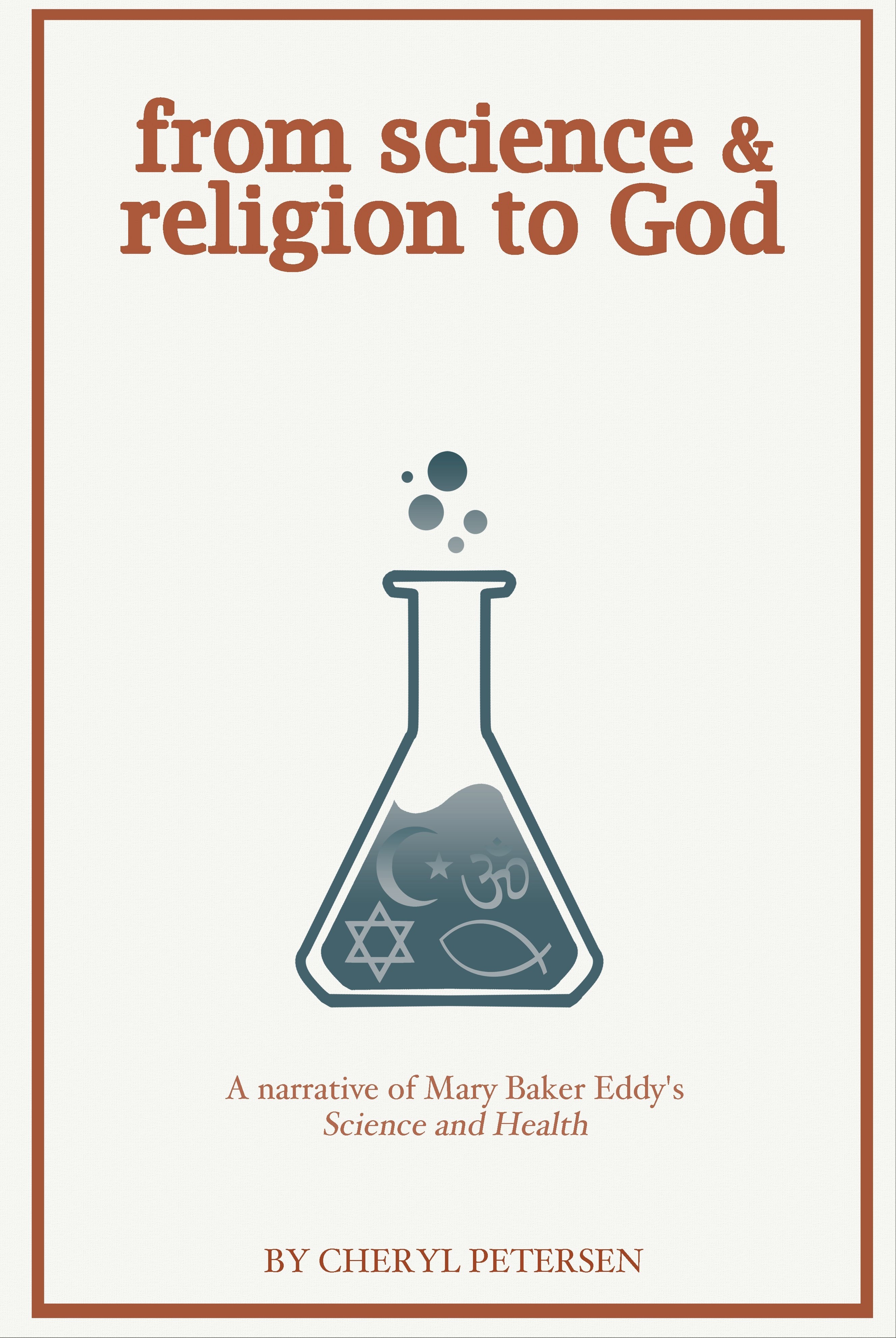 from science & religion to God by Cheryl Petersen | Goodreads