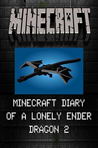 Minecraft: Diary of a Lonely Ender Dragon 2 by Red Stone | Goodreads