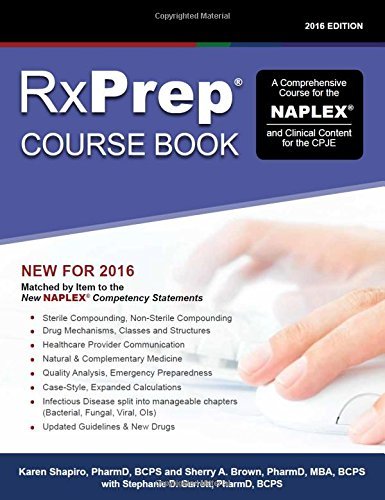 RxPrep Course Book 2016 Edition A Comprehensive Course for the NAPLEX(R ...