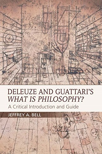 Deleuze and Guattari's What is Philosophy?: A Critical Introduction and ...