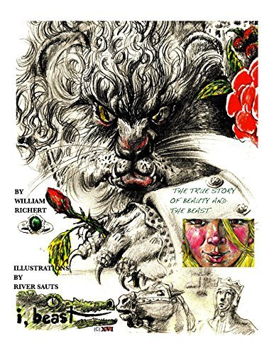 I, BEAST - ILLUSTRATED STORY OF THE ORIGINAL BEAUTY AND THE BEAST ...