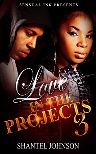 URBAN: Love in The Projects 3 - A Brooklyn Urban Romance by Shantel ...