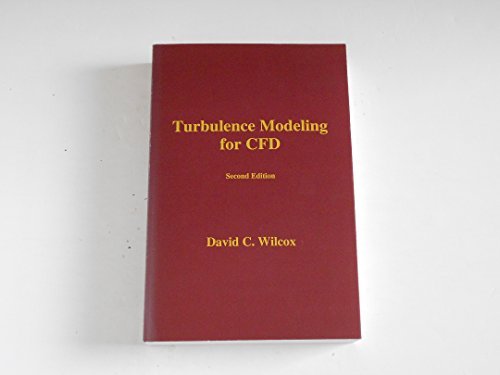 Turbulence Modeling for Cfd by David C. Wilcox | Goodreads