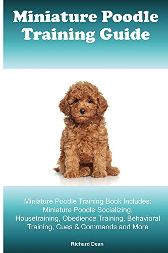 Miniature Poodle Training Guide by Richard Dean | Goodreads