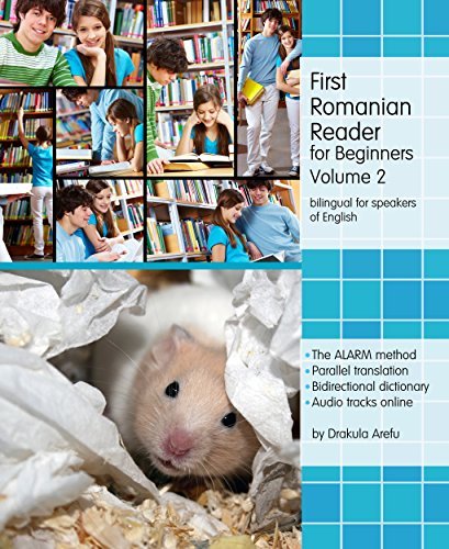 First Romanian Reader for Beginners, Volume 2: Bilingual for Speakers ...