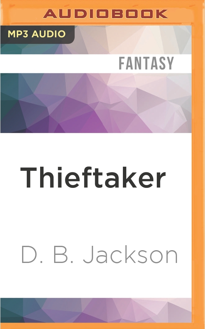 Thieftaker by D.B. Jackson | Goodreads