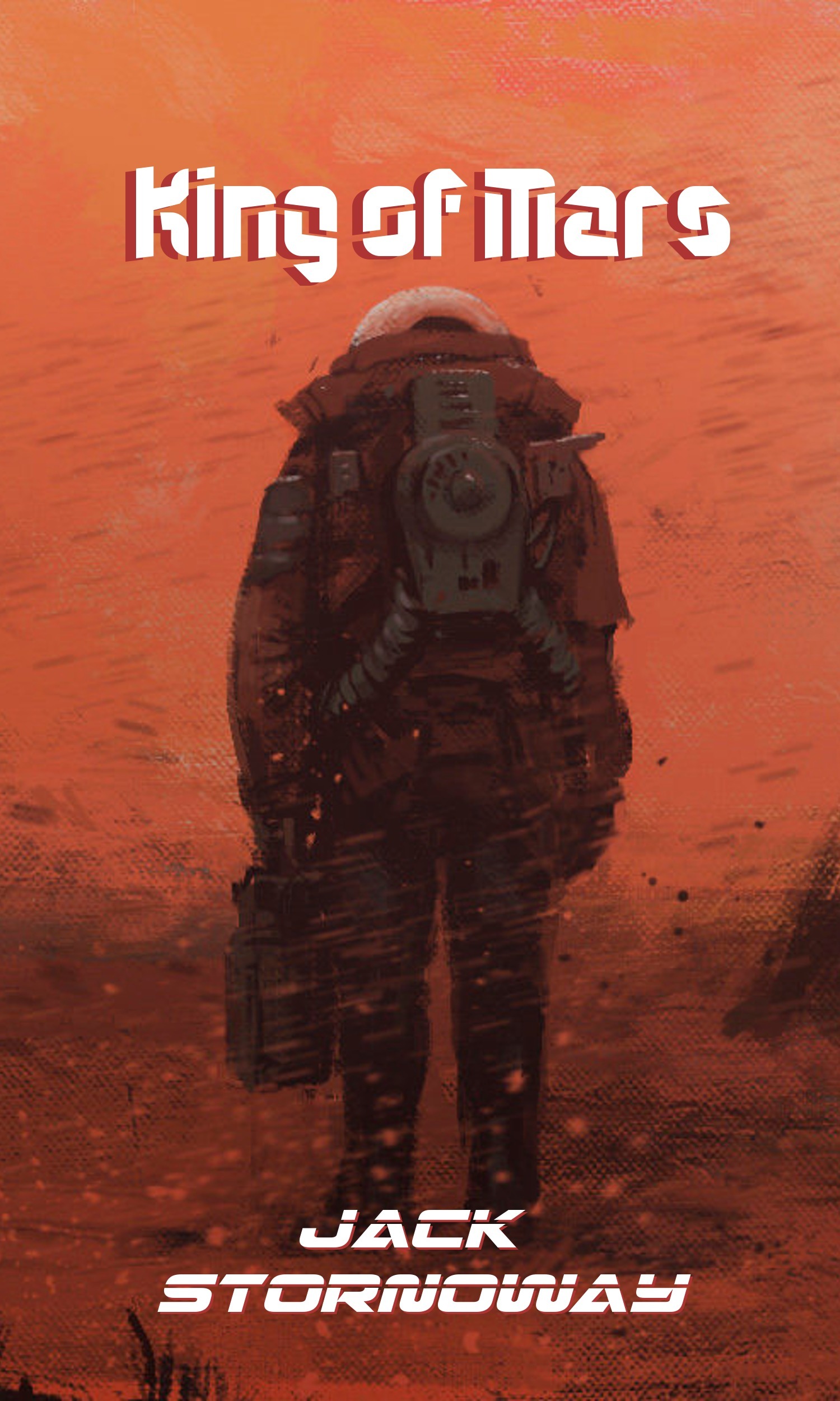 King of Mars: Mars 2194 by Jack Stornoway | Goodreads