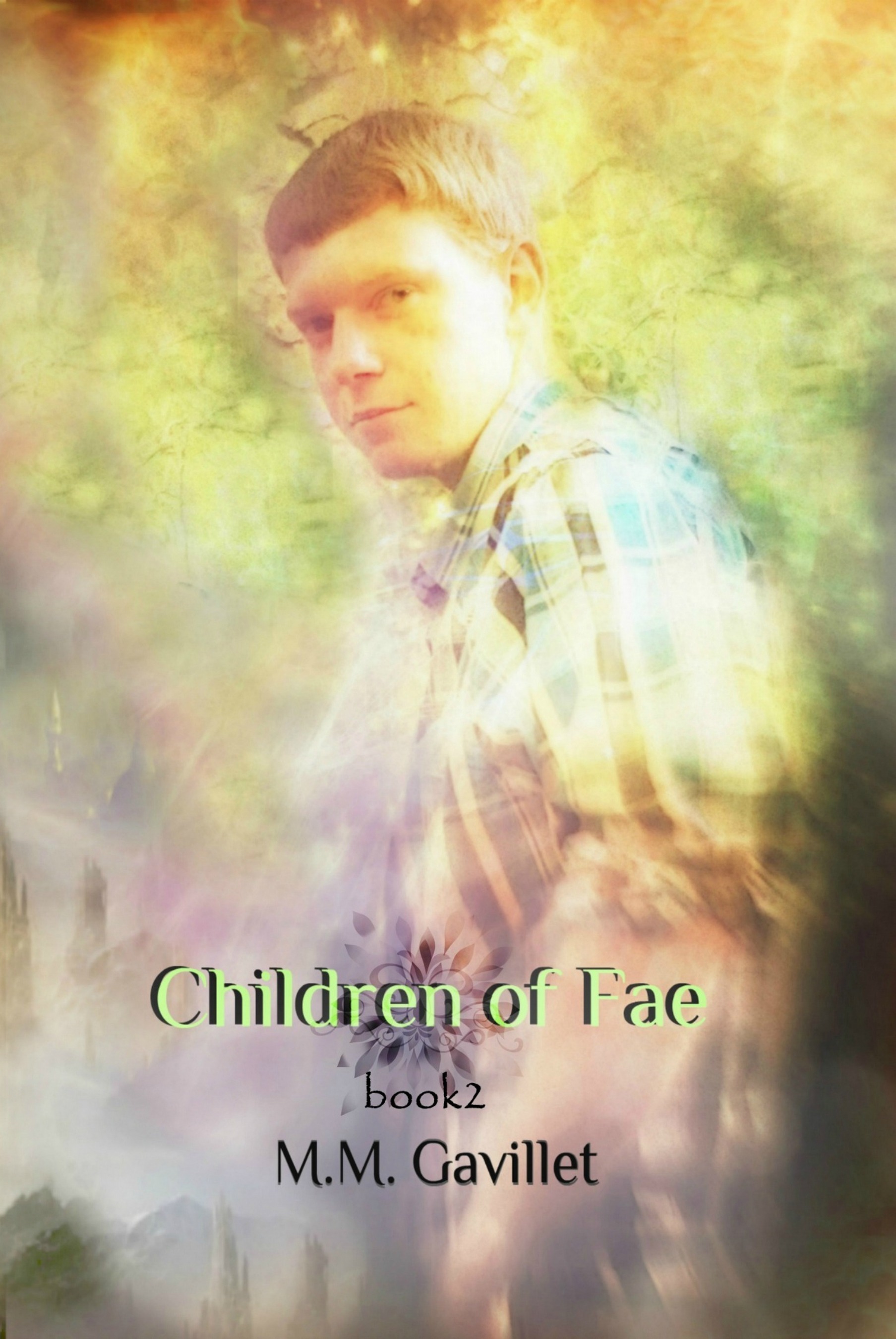 Children of Fae Book 2 of the Fae Trilogy by M.M. Gavillet | Goodreads