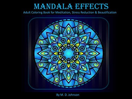 Mandala Effects: Adult Coloring Book for Meditation, Stress Reduction ...