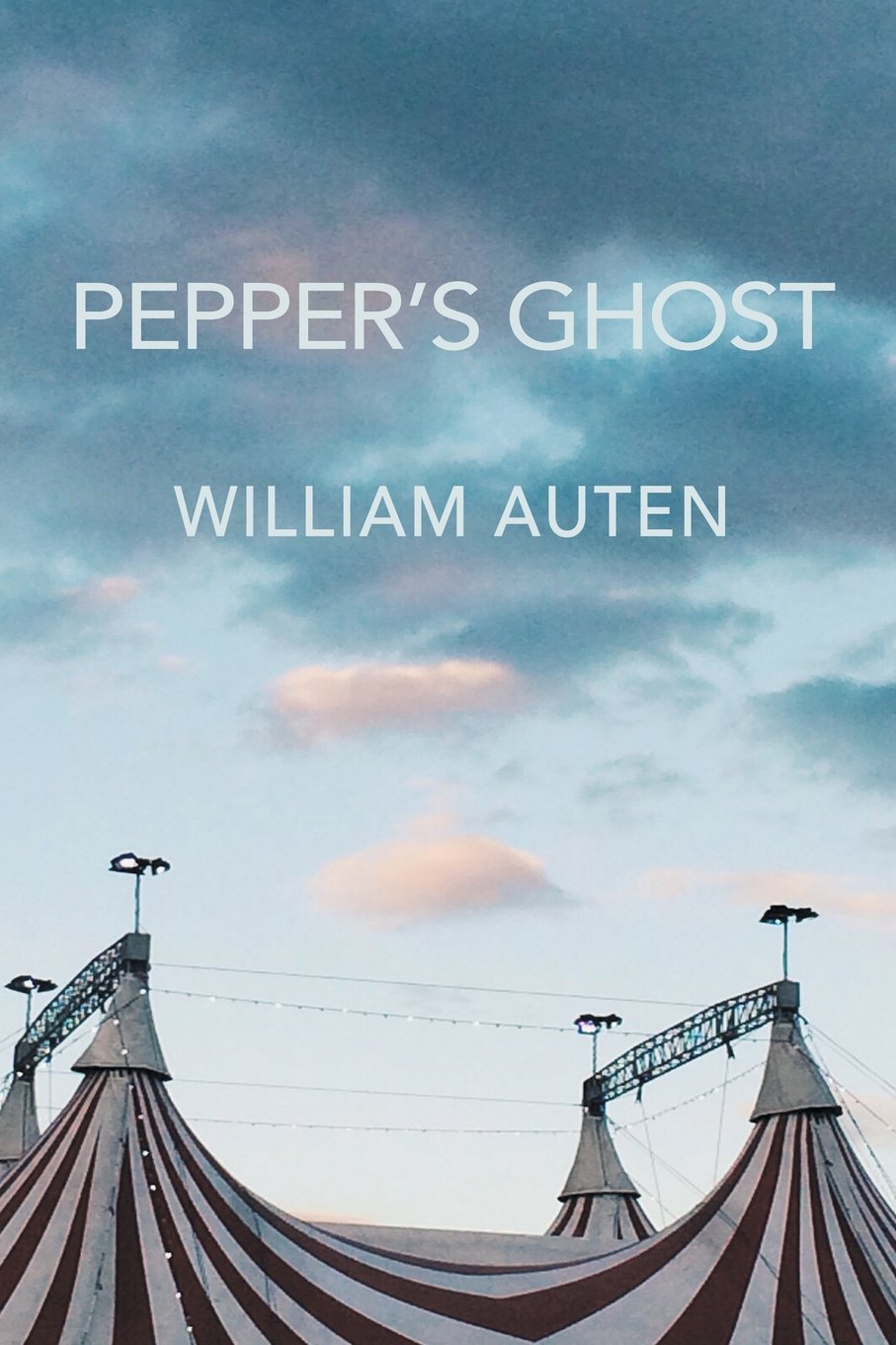 Pepper's Ghost by William Auten | Goodreads