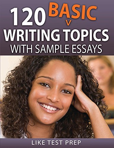 120 Basic Writing Topics by Like Test Prep | Goodreads