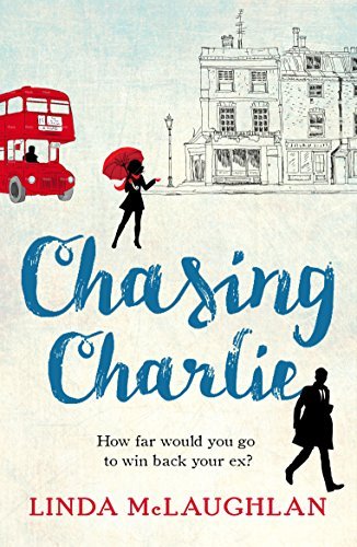 Chasing Charlie by Linda McLaughlan | Goodreads