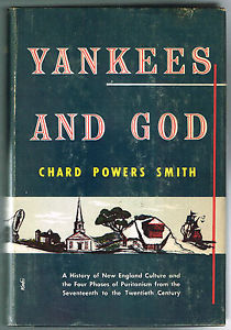 Yankees and God by Chard Powers Smith | Goodreads