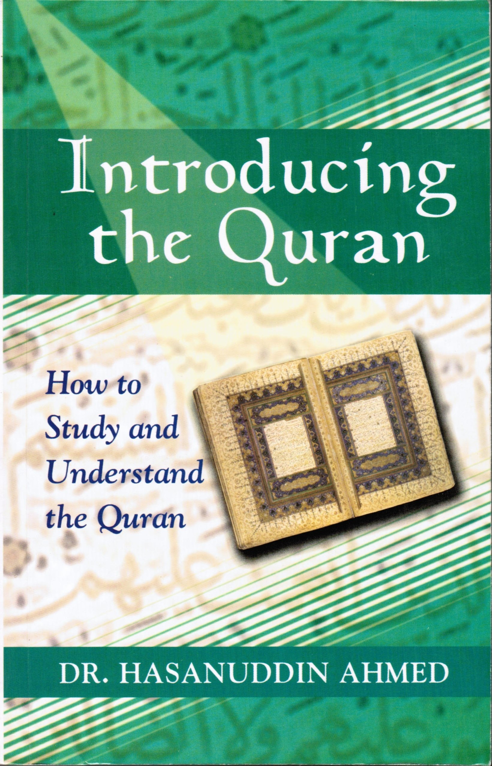 Introducing The Quran: How To Study And Understand The Quran by ...