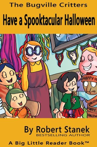 Have a Spooktacular Halloween. A Children's Picture Book by Robert ...