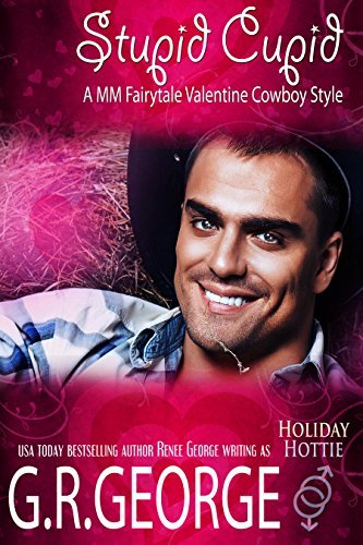 Stupid Cupid (Holiday Hotties #3) by G.R. George | Goodreads