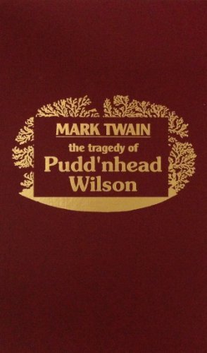 Pudd'nhead Wilson by Mark Twain | Goodreads