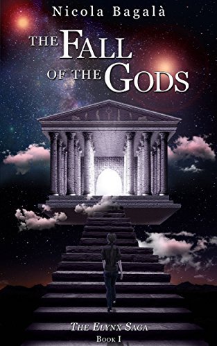 The Fall of the Gods (The Elynx Saga, #1) by Nicola Bagalà | Goodreads