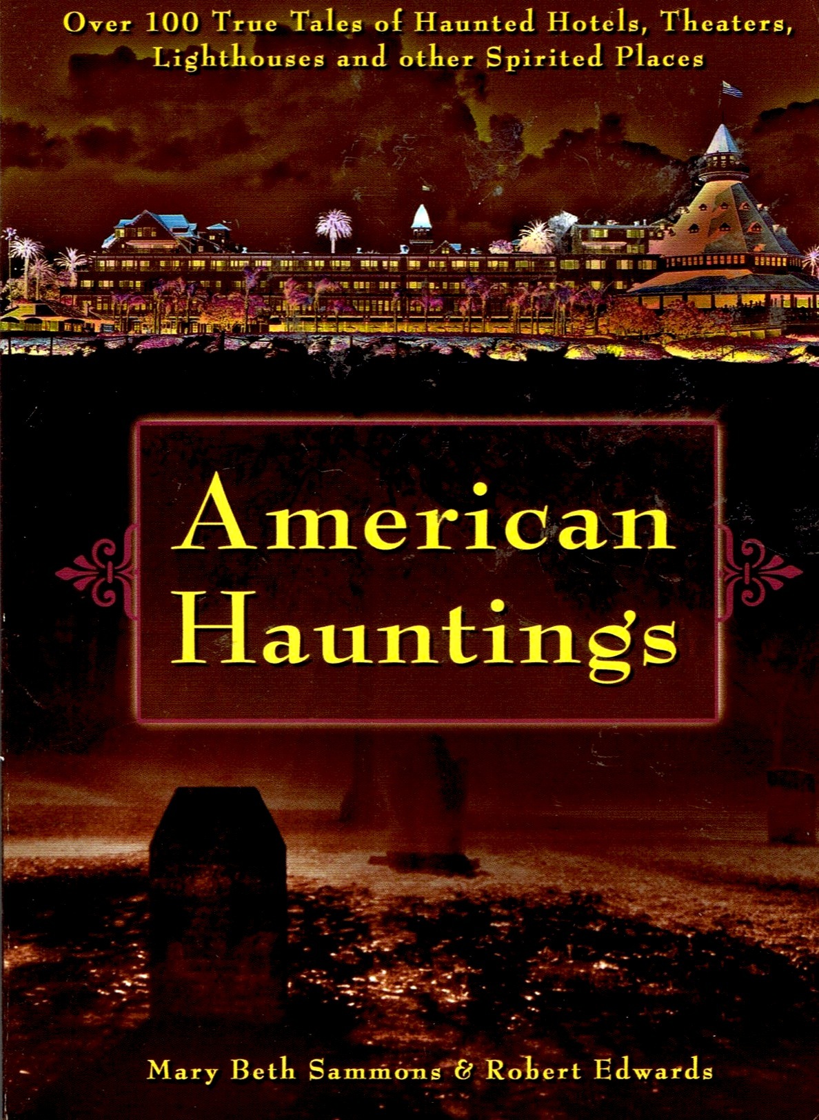 Real American Hauntings