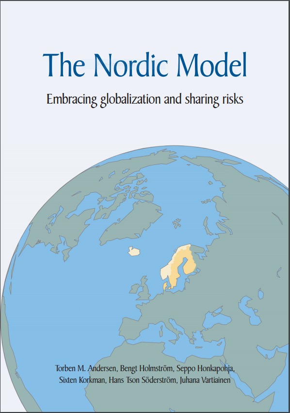 The Nordic Model. Embracing globalization and sharing risks by Torben M ...