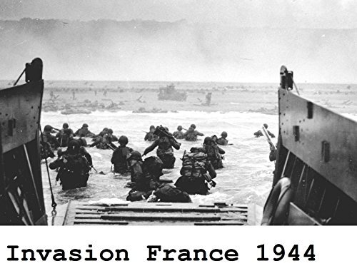 Invasion France 1944 by Byron Angel | Goodreads