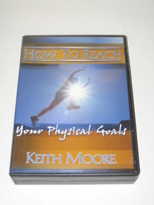 How to Reach Your Physical Goals by Keith Moore | Goodreads