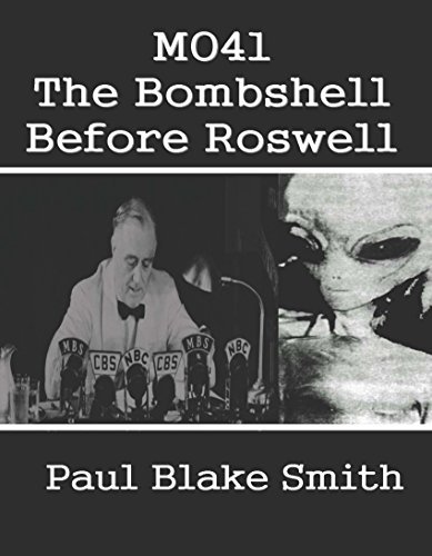 MO41: The Bombshell Before Roswell by Paul Blake Smith | Goodreads