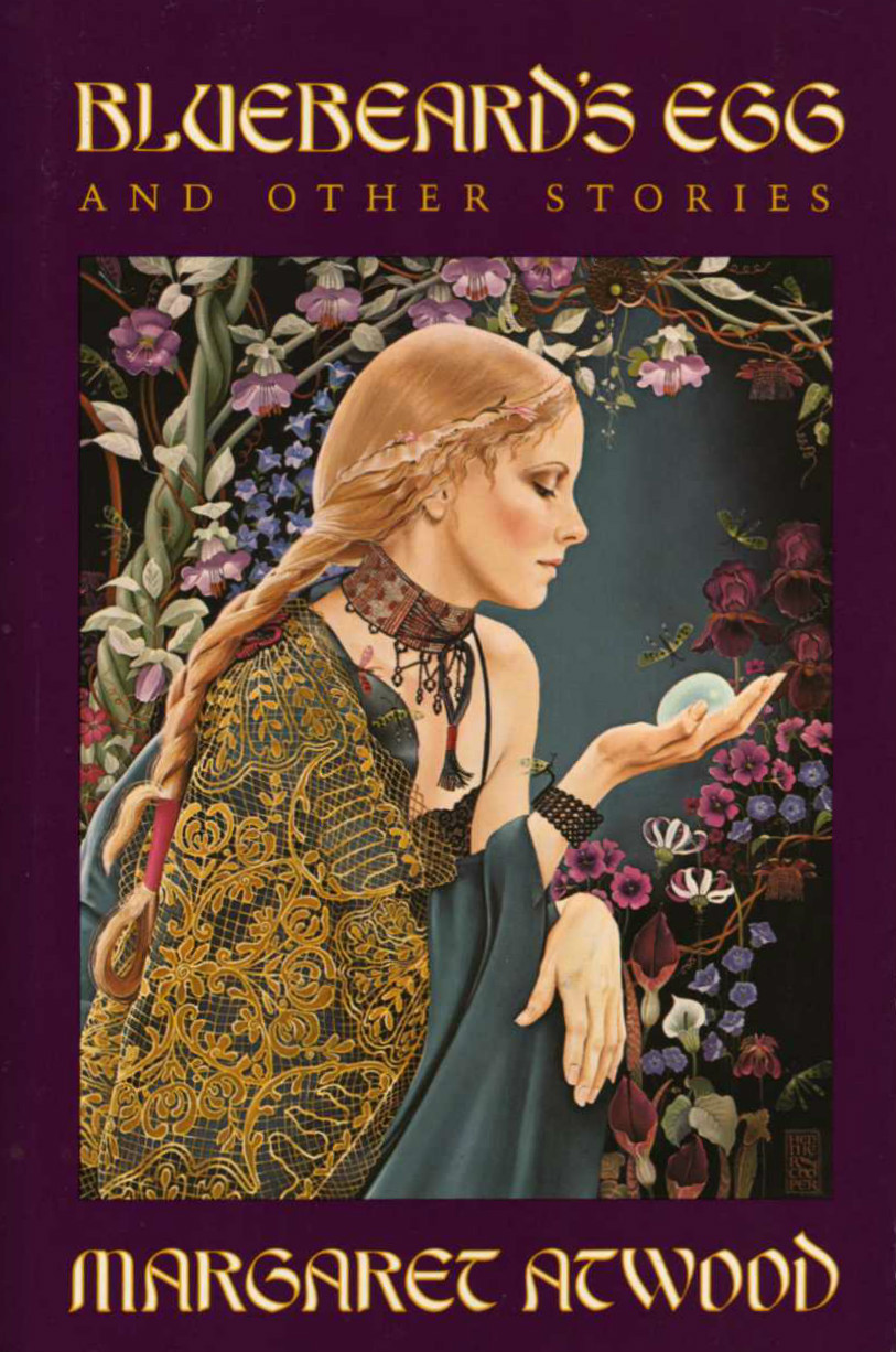 Bluebeard's Egg: And Other Stories by Margaret Atwood | Goodreads