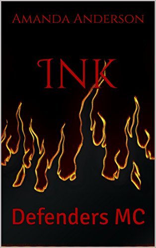 Ink: Defenders MC by Amanda Anderson | Goodreads