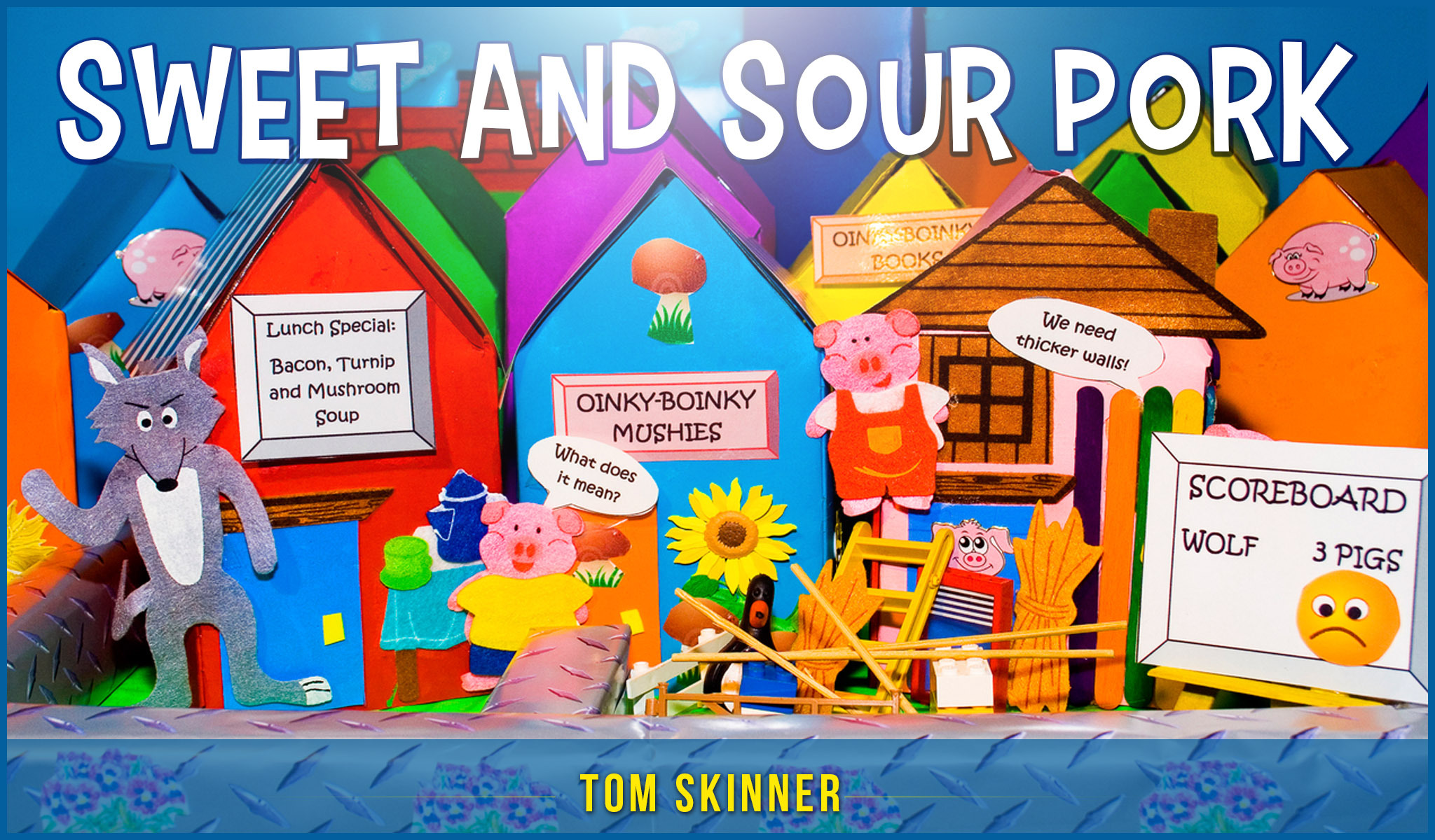 Sweet and Sour Pork: A Three Little Pigs Story by Tom Skinner | Goodreads