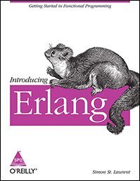 Introducing Erlang by Simon St.Laurent | Goodreads