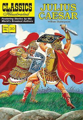 Julius Caesar (Classics Illustrated) by William Shakespeare | Goodreads