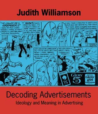 Decoding Advertisements by Judith Williamson | Goodreads