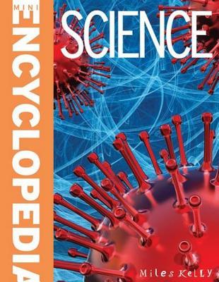 Mini Encyclodedia - Science: Elegantly Crammed With Masses of Knowledge ...