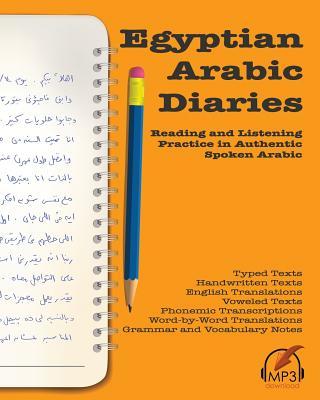 Egyptian Arabic Diaries: Reading and Listening Practice in Authentic ...