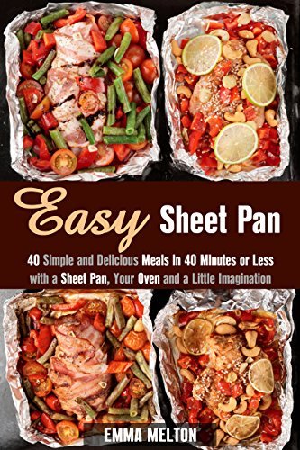 Easy Sheet Pan by Emma Melton | Goodreads