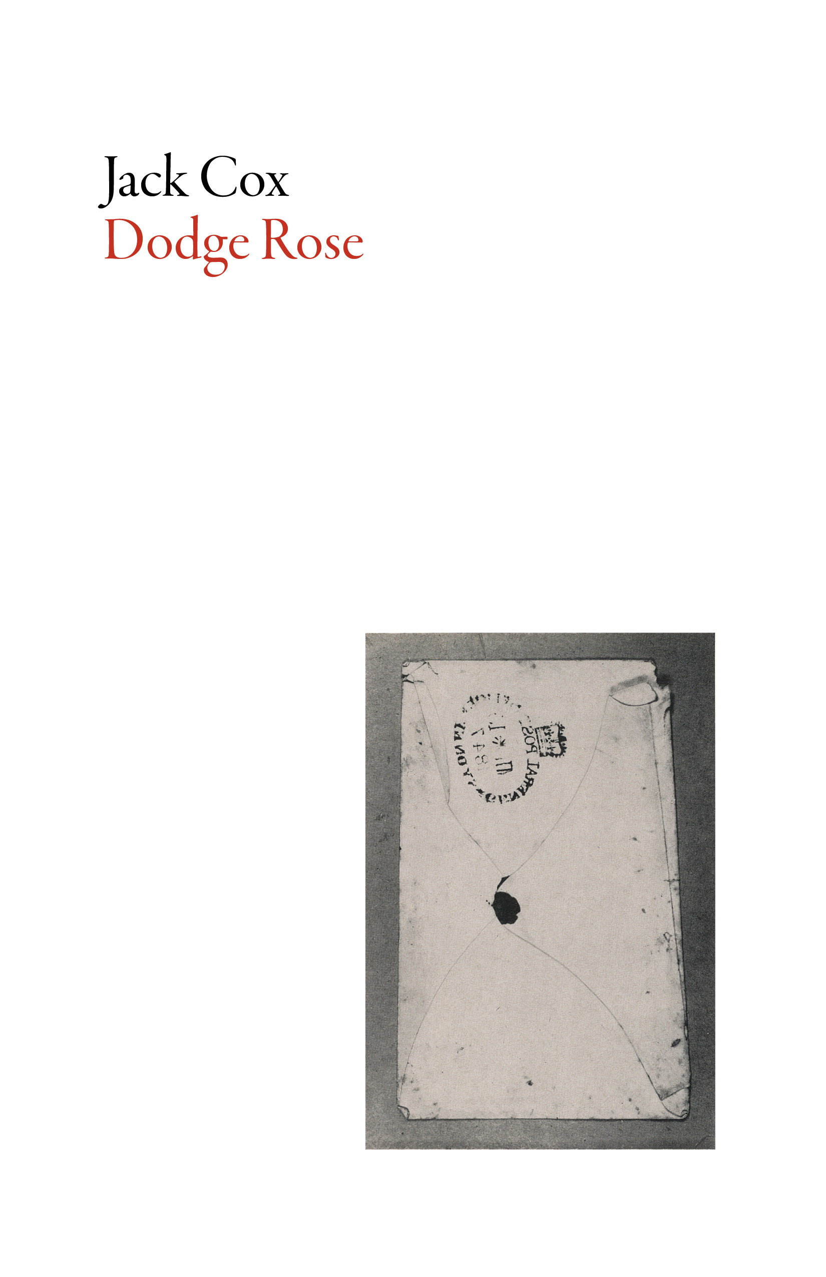 Dodge Rose (Australian Literature) by Jack Cox | Goodreads