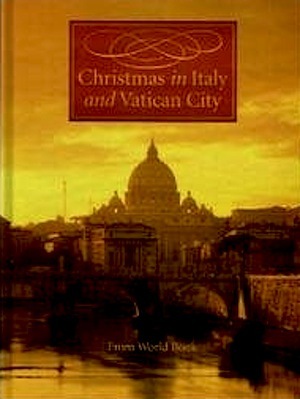 Christmas in Italy and Vatican City: Christmas Around the World by ...