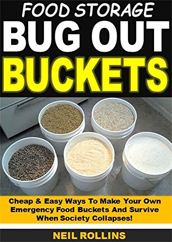 Food Storage Bug Out Buckets: Cheap & Easy Ways To Make Your Own ...
