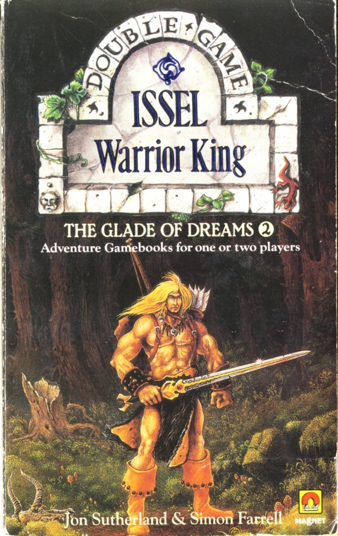 The Glade of Dreams 2: Issel – Warrior King by Simon Farrell | Goodreads