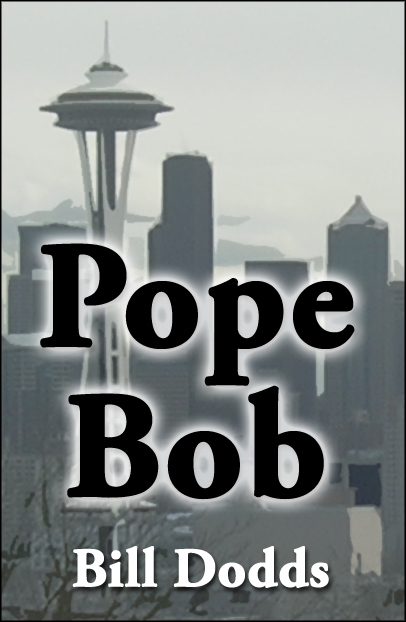 Pope Bob by Bill Dodds | Goodreads