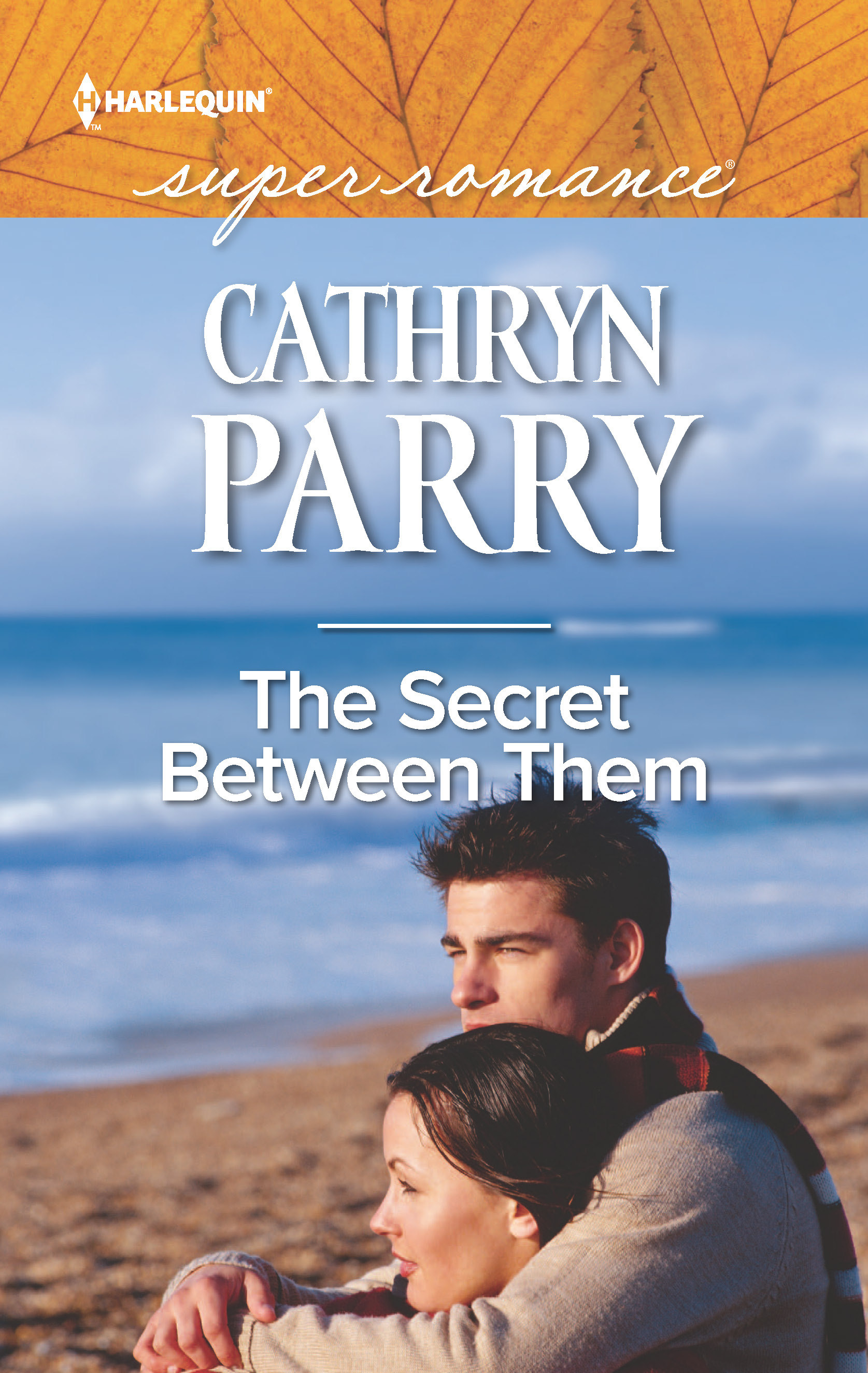 The Secret Between Them by Cathryn Parry | Goodreads
