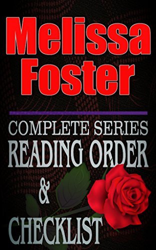 Melissa Foster: Complete Series Reading Order & Checklist by R.J ...