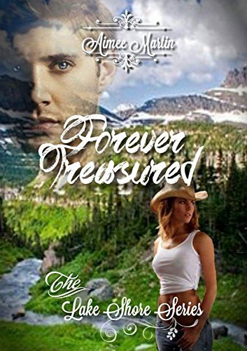 Forever Treasured (Lake Shores #3) by Aimee Martin | Goodreads