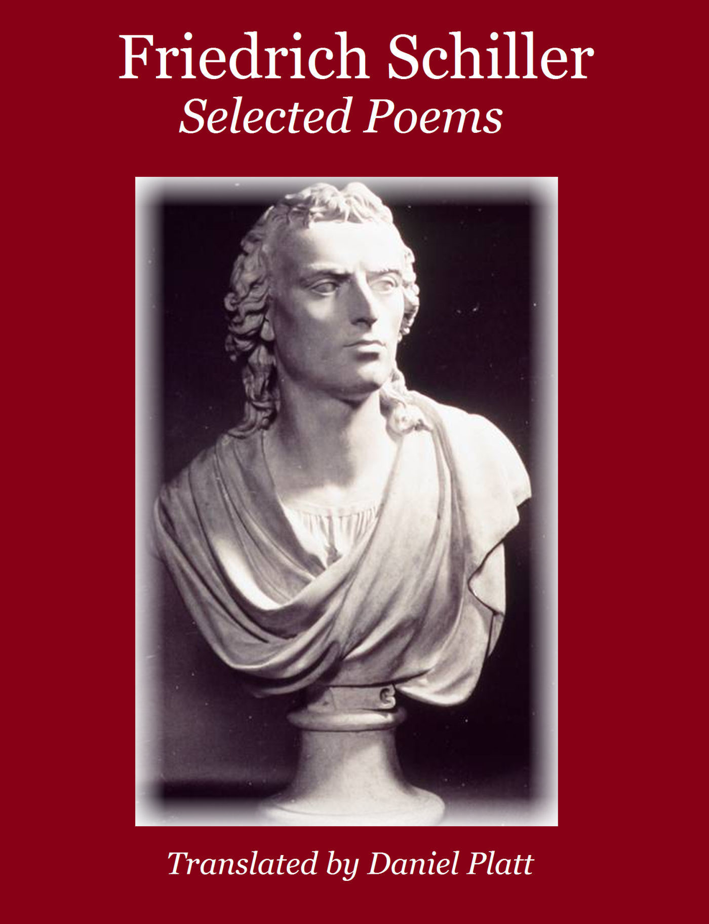 Friedrich Schiller: Selected Poems by Friedrich Schiller | Goodreads